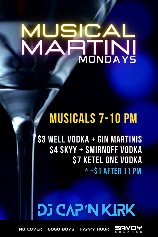 Martini Mondays - SAVOY Orlando